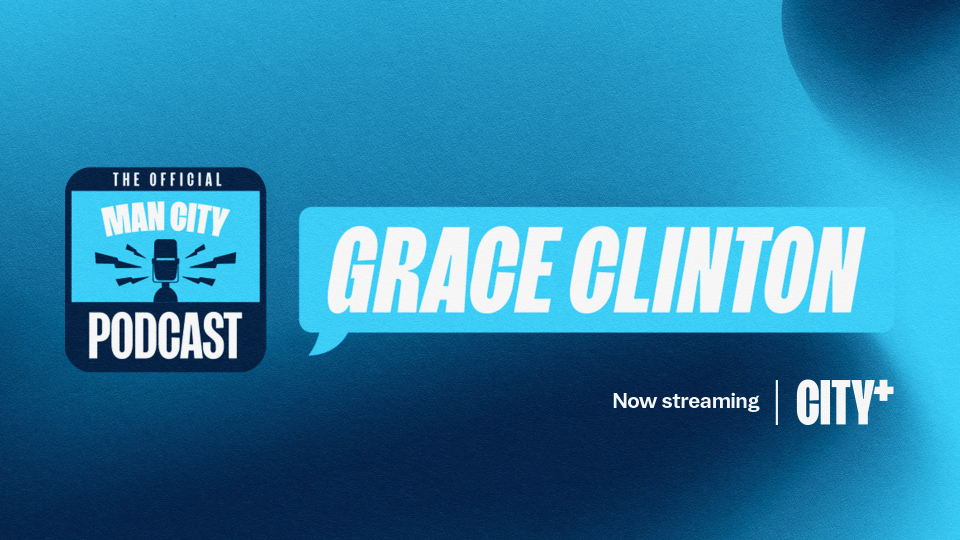 Official Man City Podcast Episode 68 | Grace Clinton