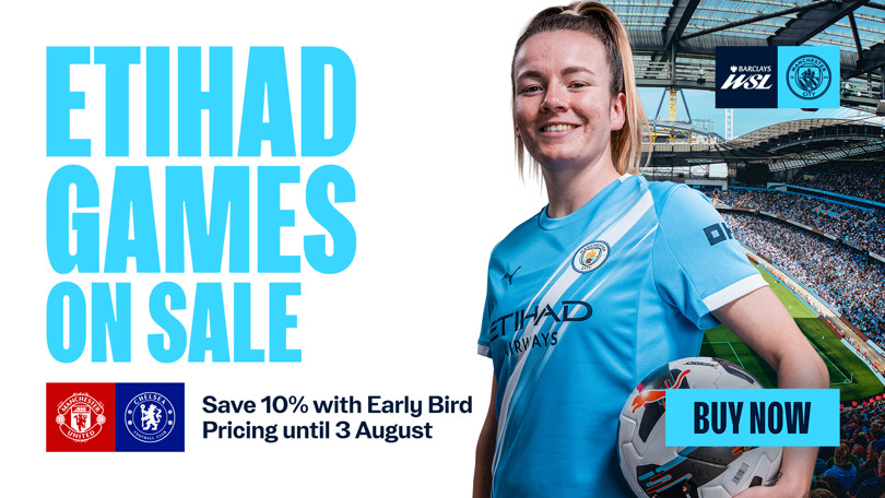 Watch City's Euro 2025-winning Lionesses at the Etihad next season!
