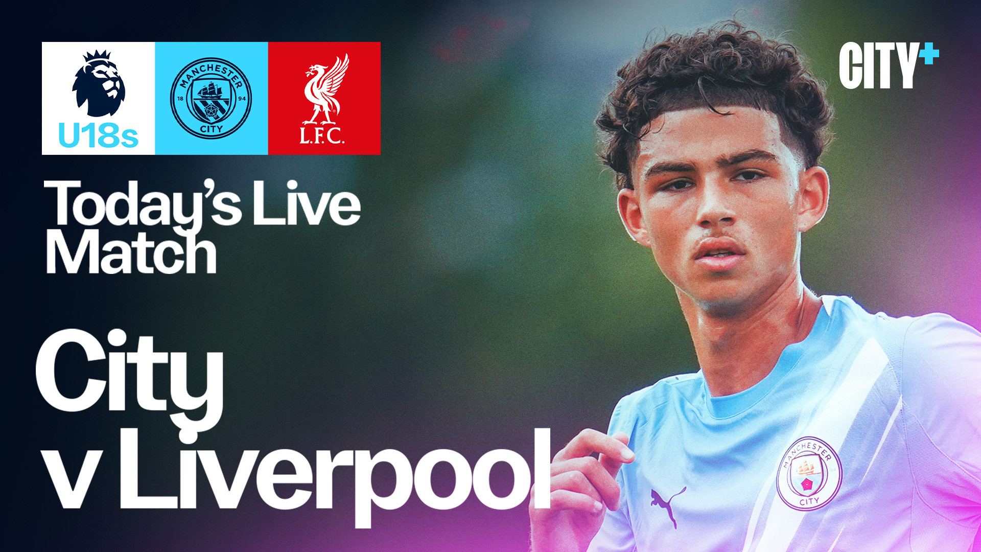 Watch City's Under-18 Premier League North clash with Liverpool live on CITY+ today