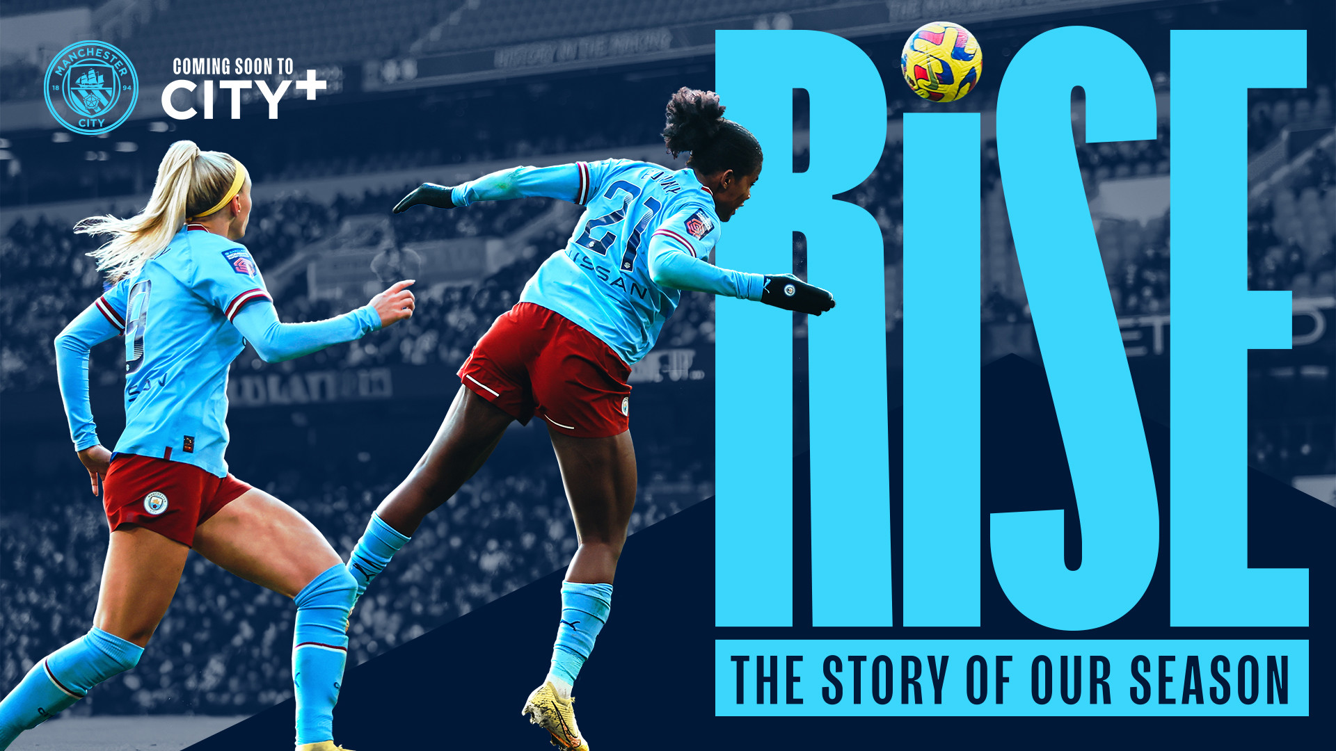 Watch now | Rise: The Story of our 2022/23 Season