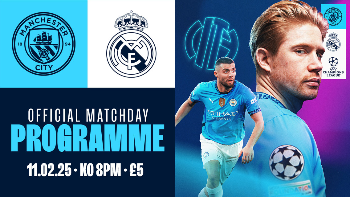 City v Real Madrid: Don't forget your matchday programme!