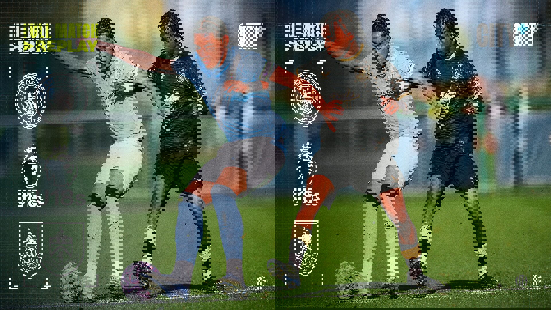 Full-match replay: City v Burnley - Under-18 Premier League North